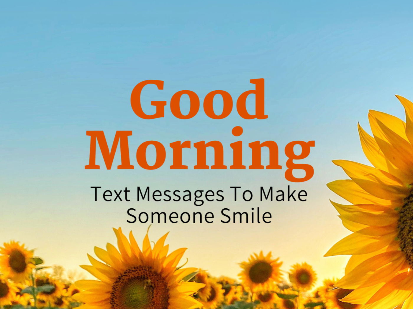 105+ Good Morning Text Messages To Make Someone Smile - Pensador