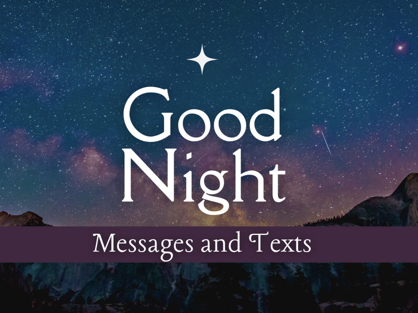 85+ Good Night Messages and Texts That Will Touch Their Heart - Pensador