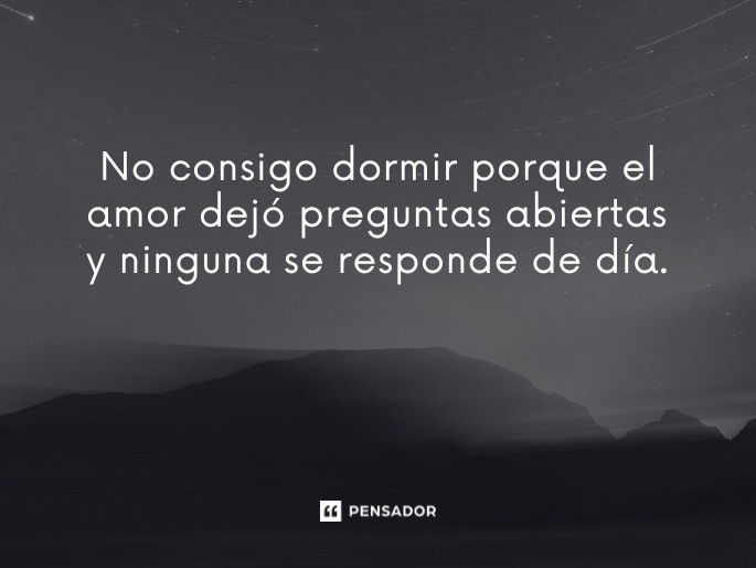 Insomnio: 52 frases para reflexionar sobre los desvelos y el cansancio ...