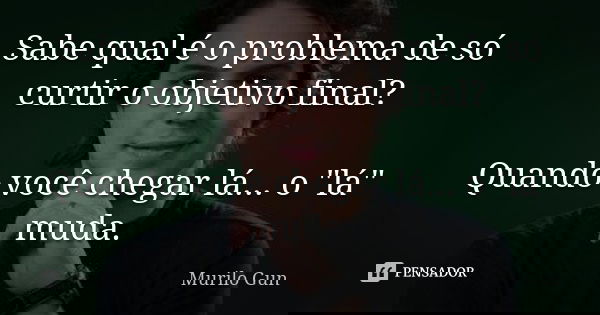 Sabe Qual é O Problema De Só Curtir O Murilo Gun Pensador