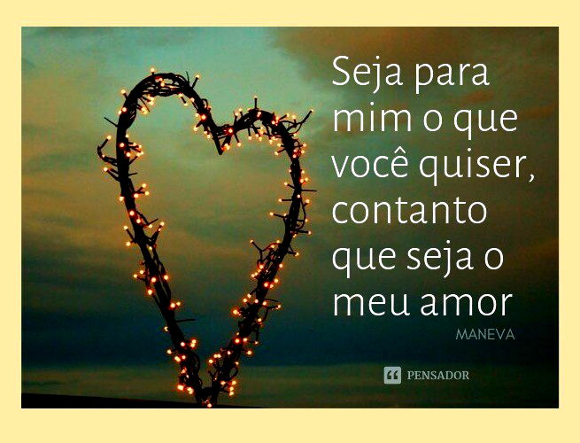 52 lindas declarações de amor para acertar em cheio o coração de quem ...