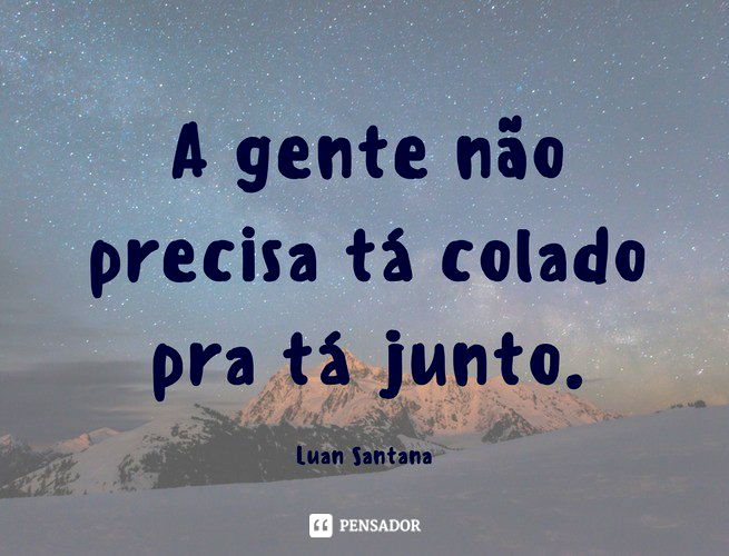 18 Frases De Músicas Sertanejas Para Viver Intensamente Os Sentimentos