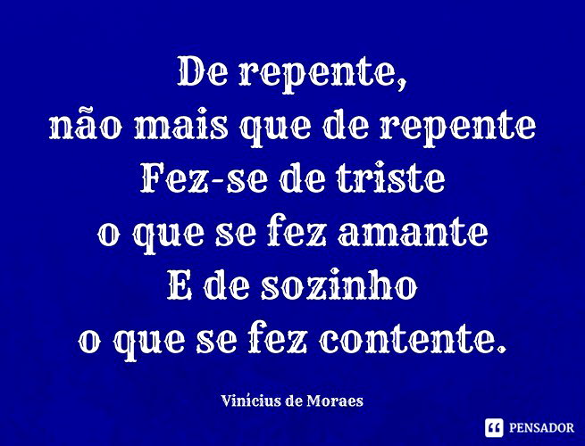 Os 10 melhores poemas de Vinícius de Moraes - Pensador