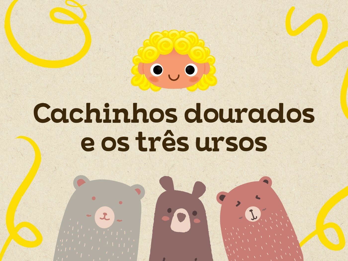 Papai Urso Cachinhos Dourados Livro Infantil Ilustrado Cachinhos