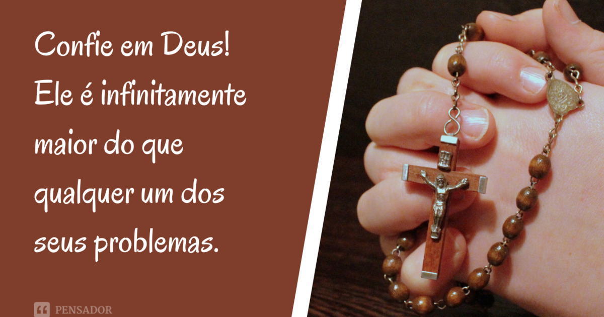 72 frases de fé e motivação para trazer luz à sua vida - Pensador