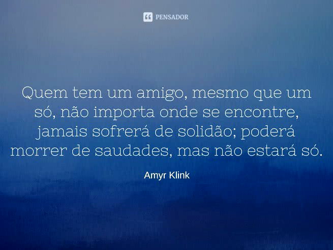 15 mensagens de agradecimento aos amigos - Pensador