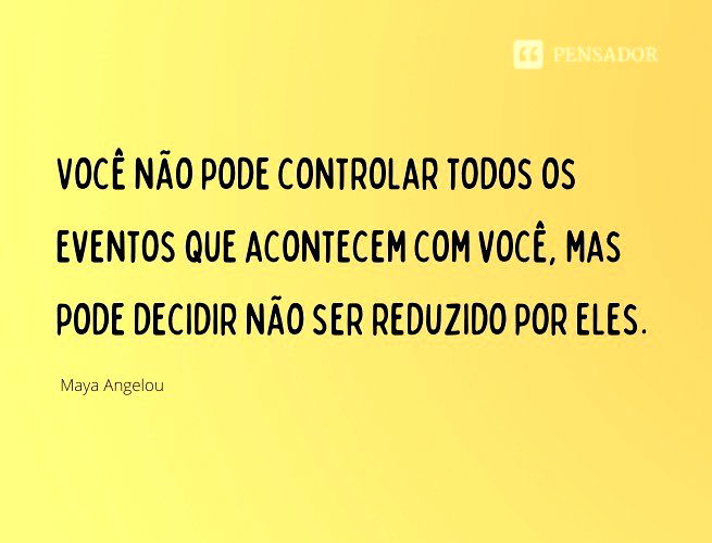 As 57 Melhores Mensagens Motivacionais Pensador