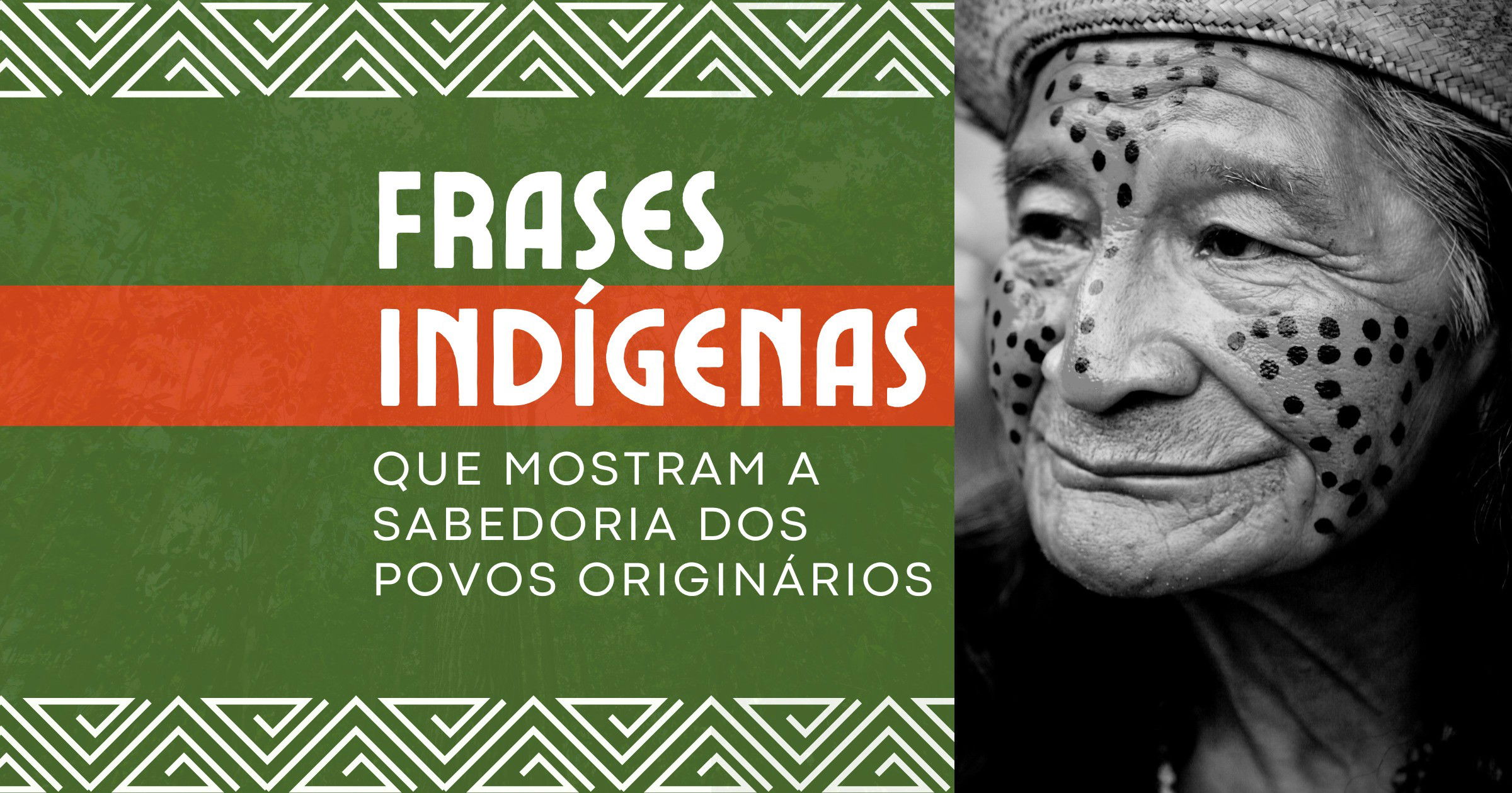Frases indígenas que mostram a sabedoria dos povos originários - Pensador