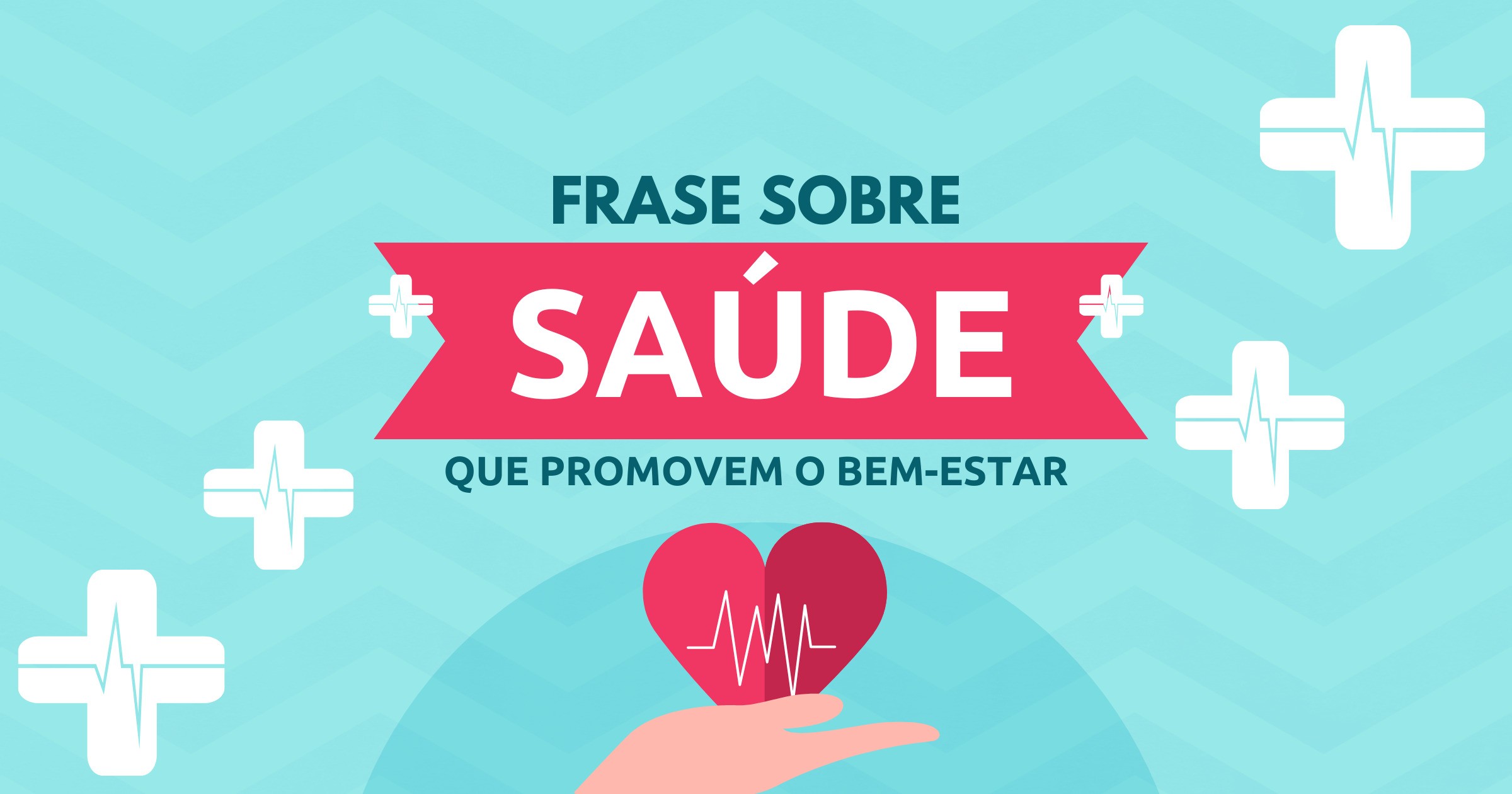 Frases sobre saúde que promovem o bem-estar - Pensador