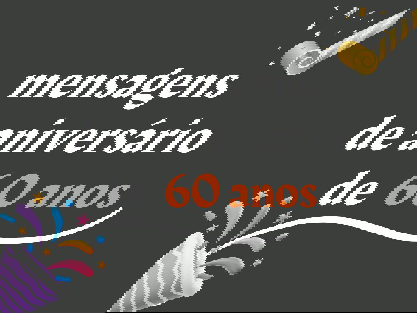 Frases De Feliz 60 Aniversario