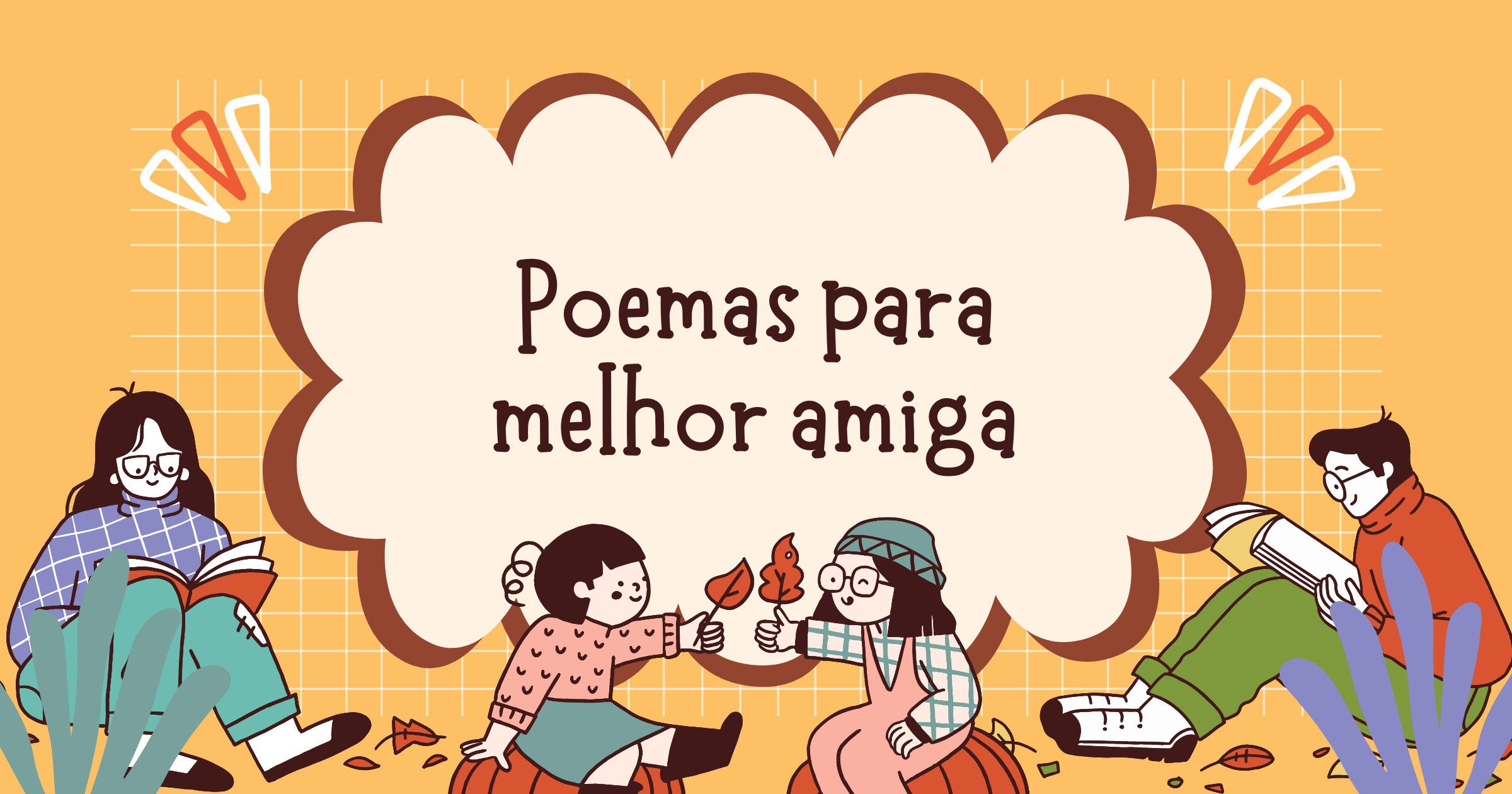 Poemas para melhor amiga com versos de carinho - Pensador