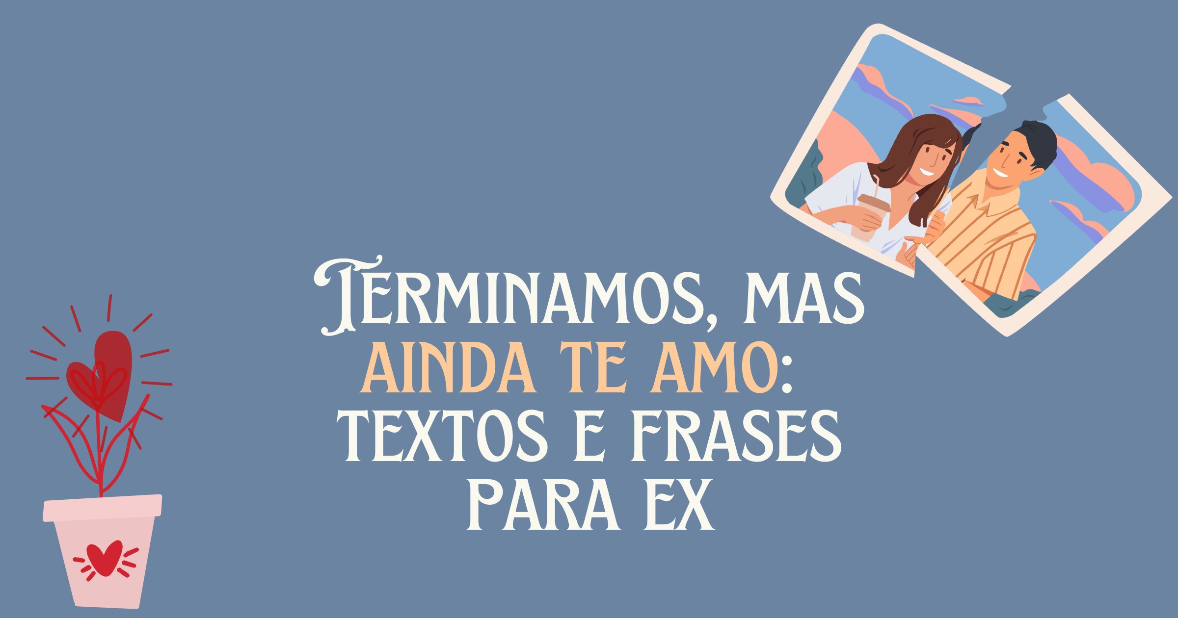 Poemas De Amor Para Meu Ex Novio